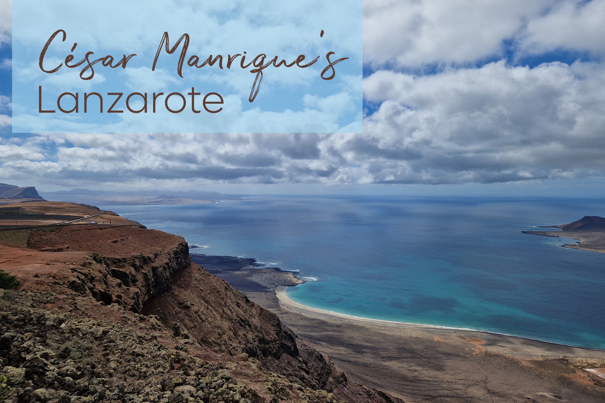 Highlights of Lanzarote: César Manrique's Art — South Island Art